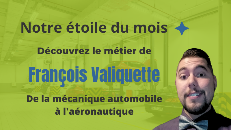 L’étoile du mois Auto-jobs : François Valiquette, de la mécanique ...